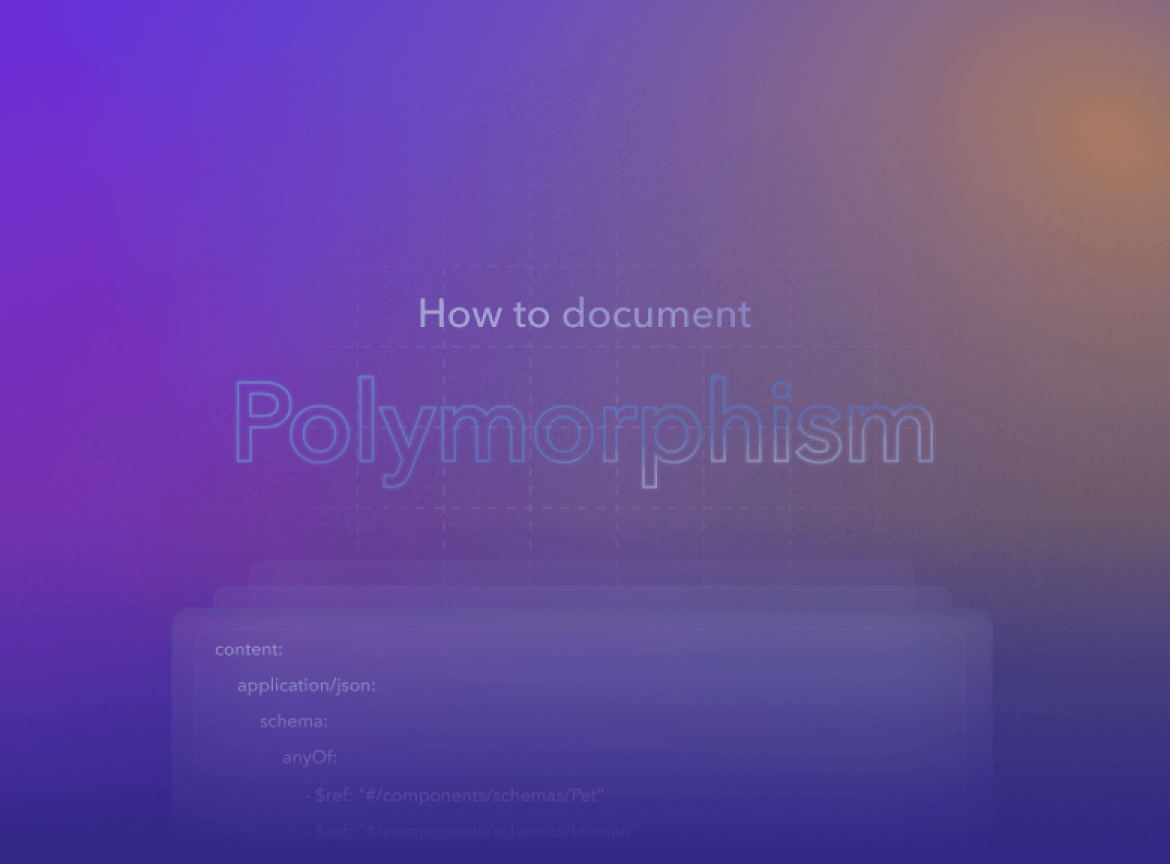 How to use and document polymorphism in API · Bump.sh