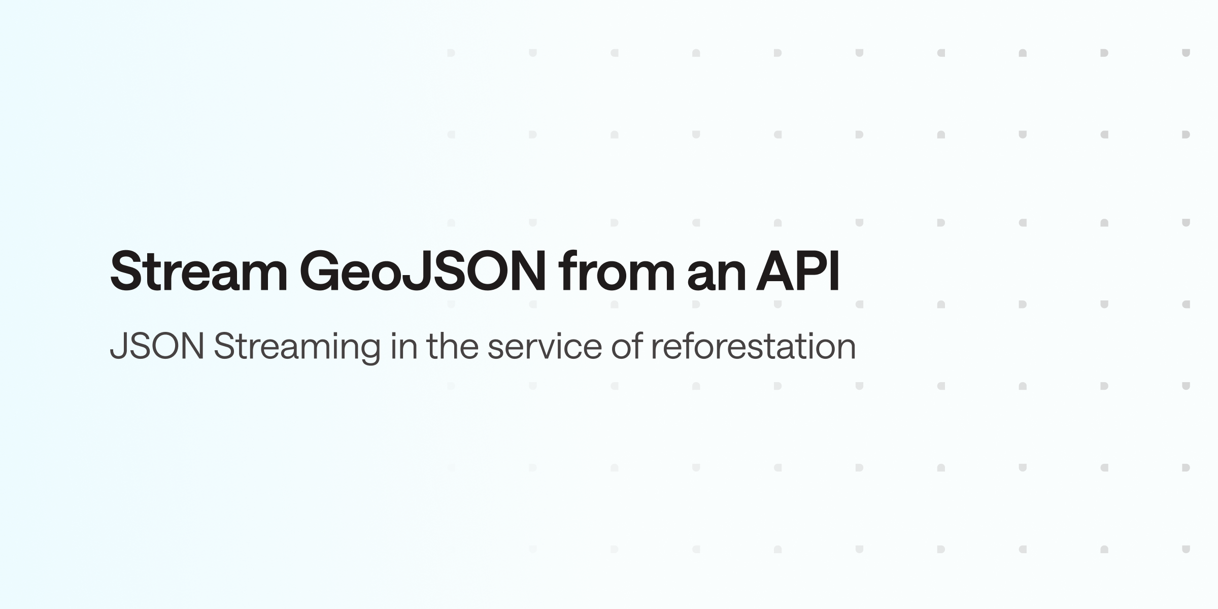 Stream GeoJSON from a HTTP/REST API · Bump.sh