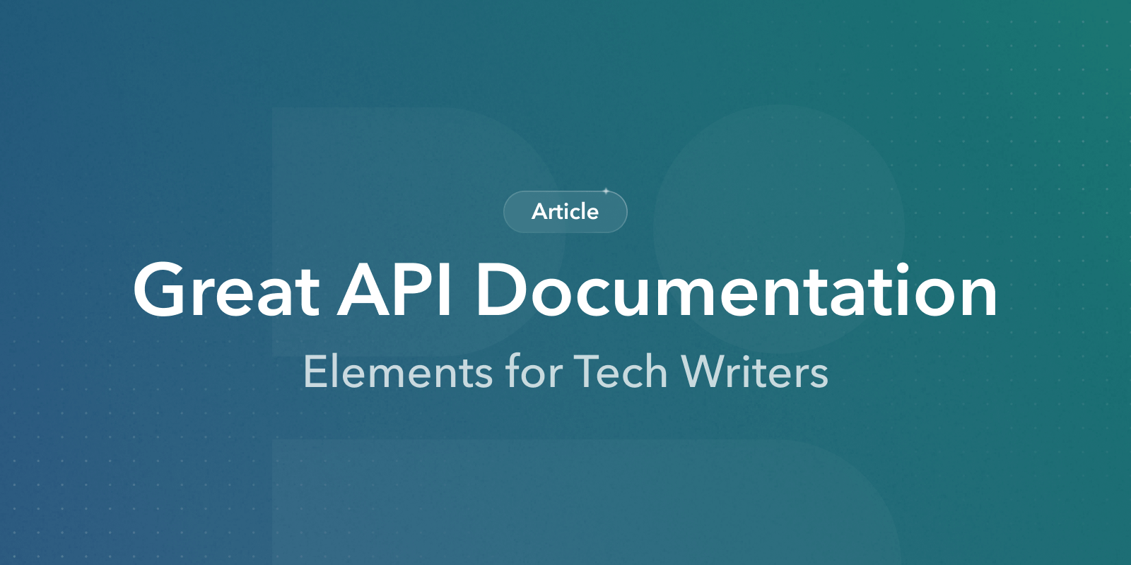 The Elements of Great API Documentation · Bump.sh