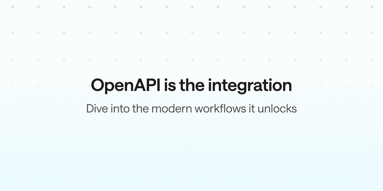 Front and center: OpenAPI is the integration · Bump.sh