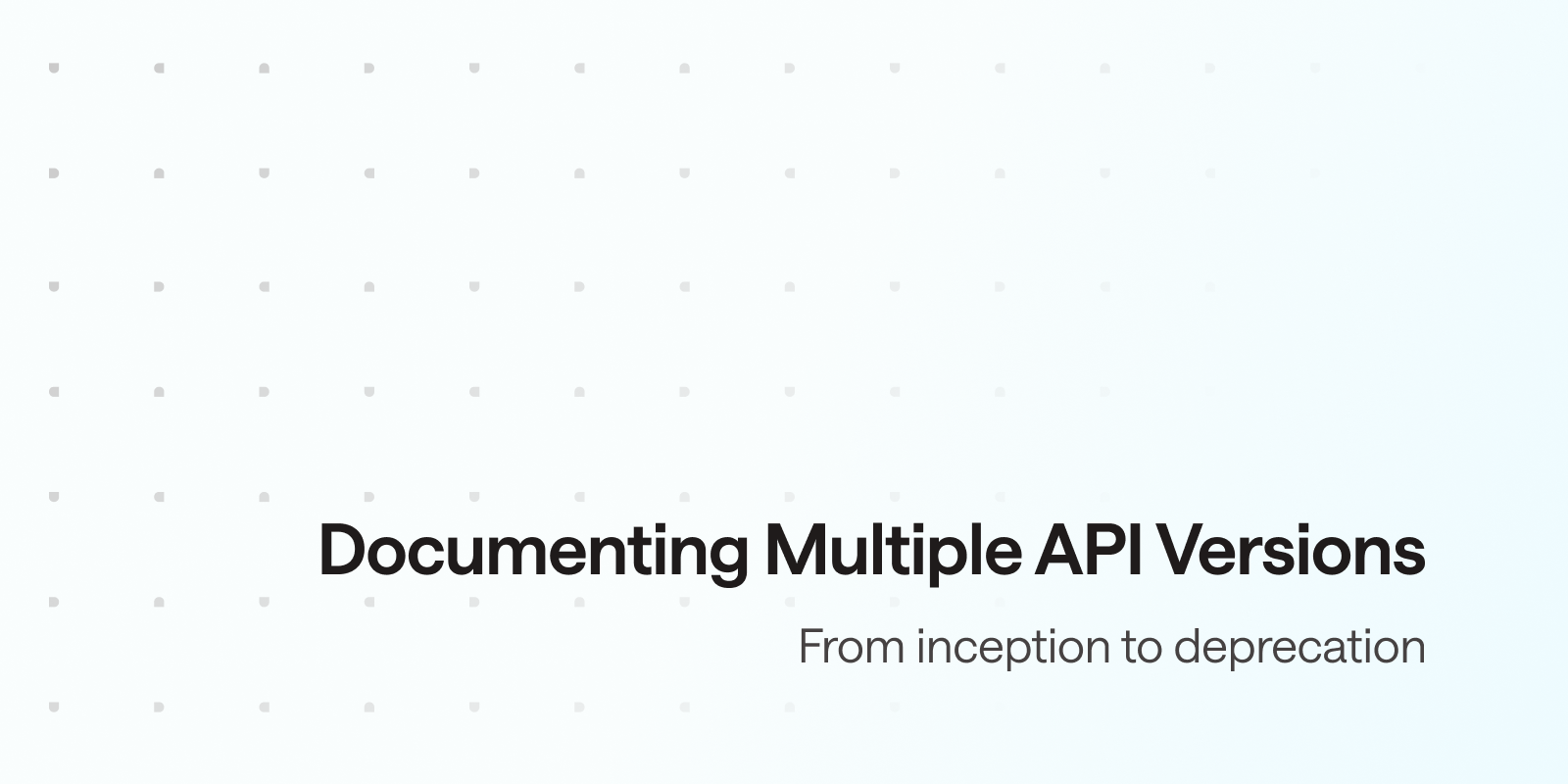 Documenting Multiple API Versions · Bump.sh Documenting Multiple API Versions · Bump.sh